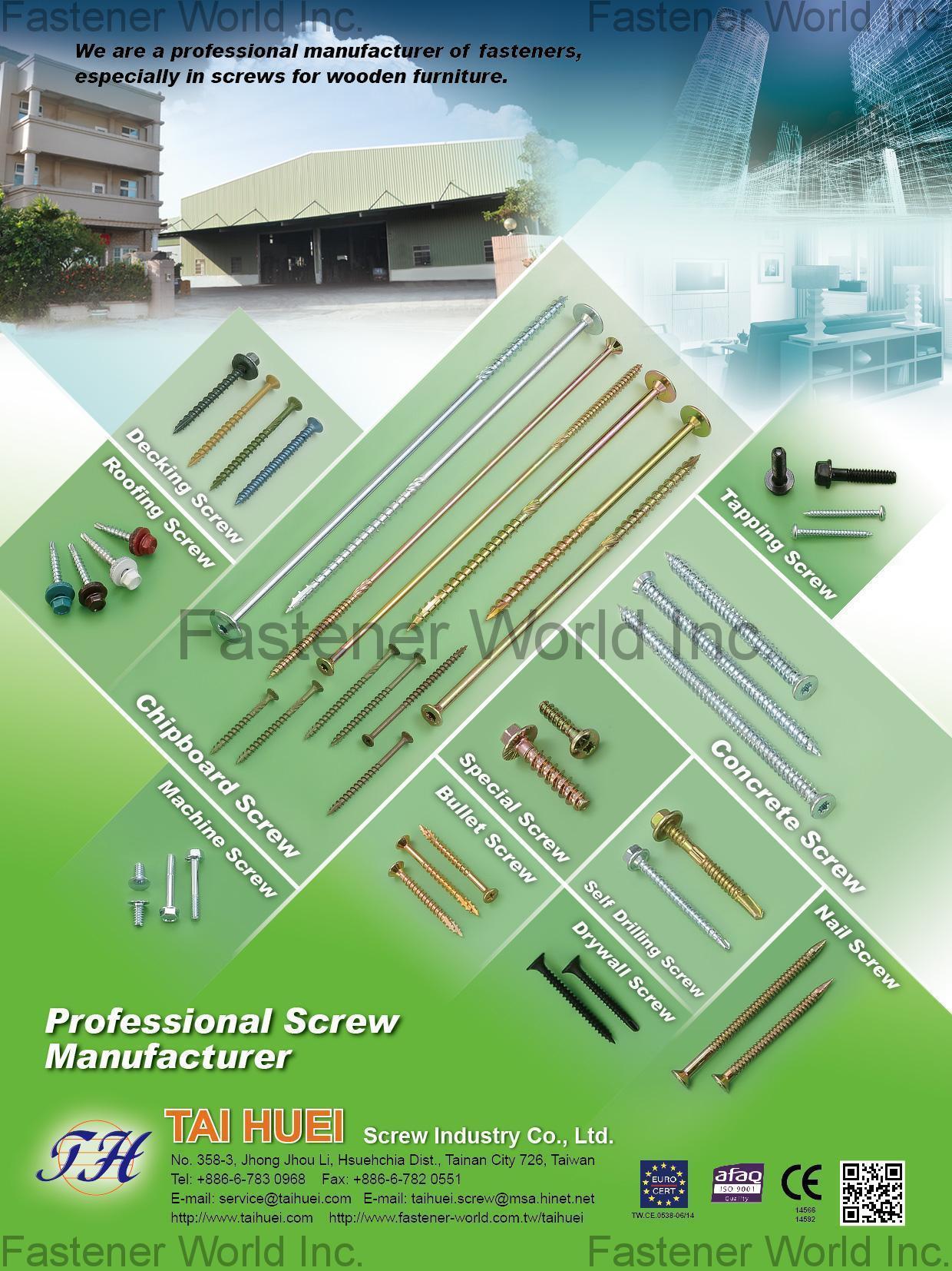 台煇螺絲工業股份有限公司 / TAI HUEI SCREW INDUSTRY CO., LTD. / Tapping Screws